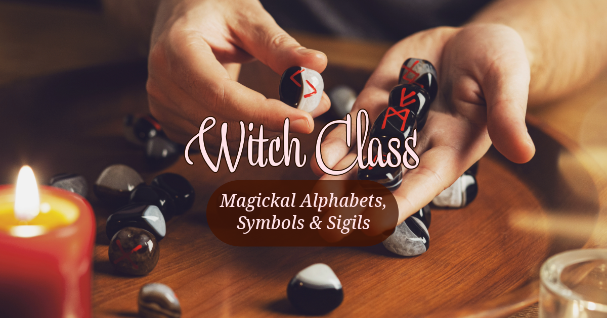 Witchclass Magickal Alphabets, Symbols & Sigils - Las Vegas Witches ...